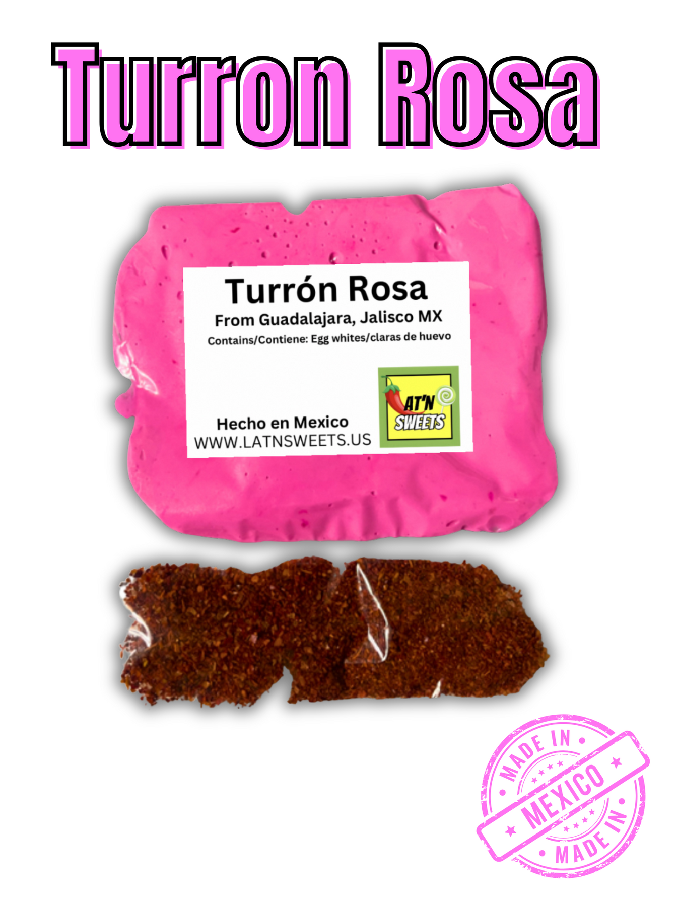 Turrón Rosa From Guadalajara, México – Lat'n Sweets